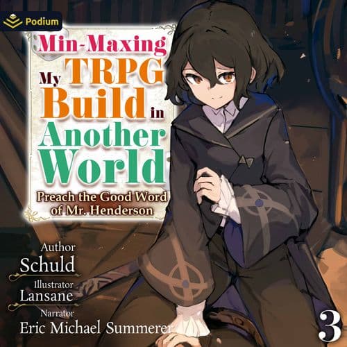 Min-Maxing My TRPG Build in Another World: Volume 3 | LitRPG & Gamelit ...