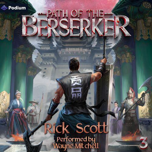 Path of the Berserker 3 | LitRPG & Gamelit - Audiobook | Podium ...