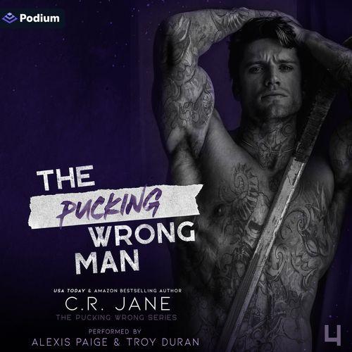 The Pucking Wrong Man - Audiobook | Podium Entertainment