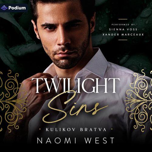 Twilight Sins | Romance | Dark - Audiobook | Podium Entertainment