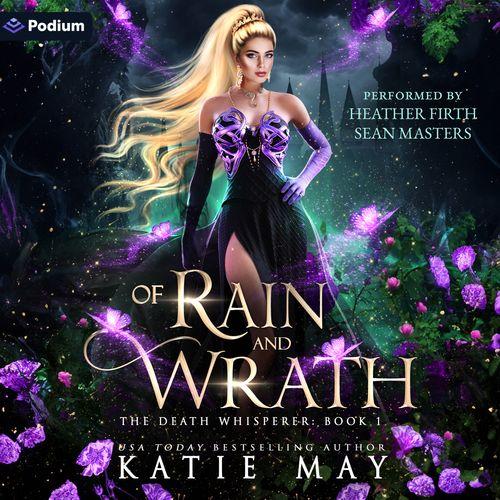 Of Rain and Wrath | Romance | Fantasy - Audiobook | Podium Entertainment