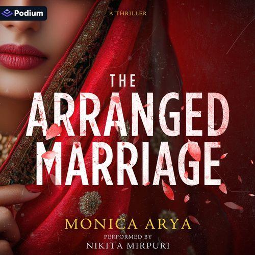 The Arranged Marriage - Audiobook | Podium Entertainment