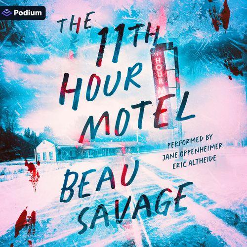 The 11th Hour Motel - Audiobook | Podium Entertainment