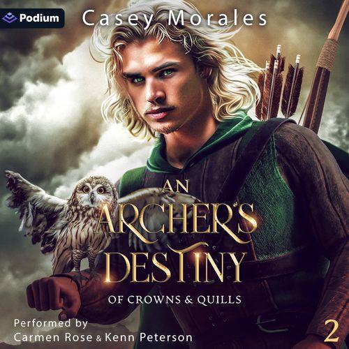 An Archer's Destiny - Audiobook | Podium Entertainment