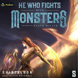 He Who Fights with Monsters 12: A LitRPG Adventure - Audiobook | Podium Entertainment