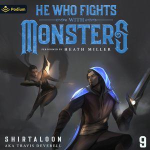 He Who Fights with Monsters 12: A LitRPG Adventure - Audiobook | Podium Entertainment
